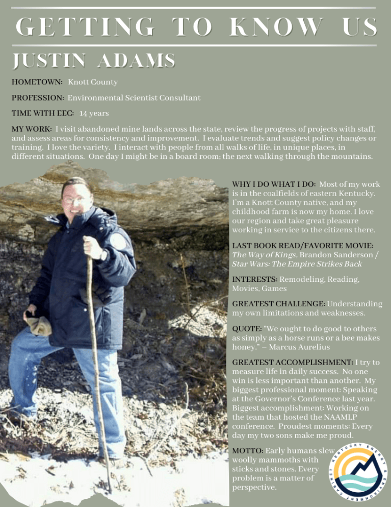 Getting To Know Us: Justin Adams – Land, Air & Water